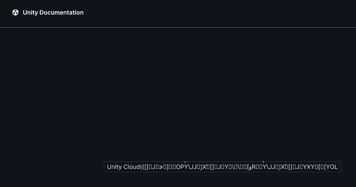 Configure A Project For Unity Cloud • Unity Cloud • Unity Docs