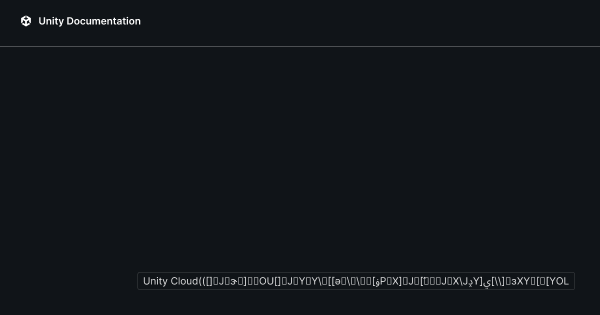 Unity Cloud Deep Linking • Unity Cloud • Unity Docs