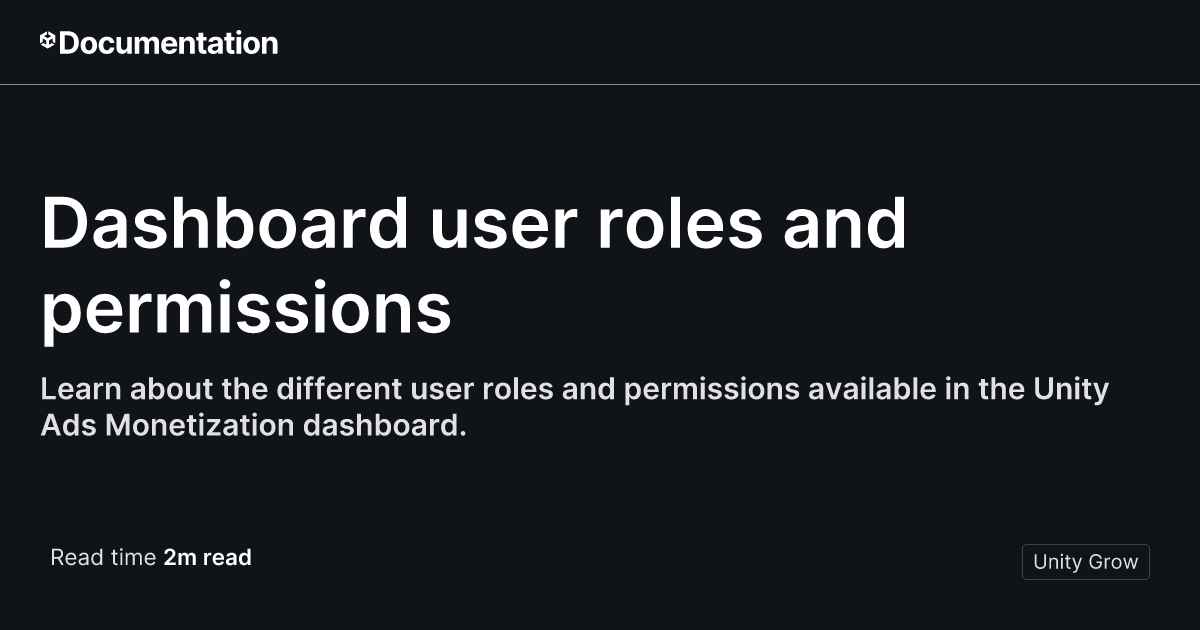 Dashboard user roles and permissions • Unity Grow Dashboard user roles and permissions • Unity Grow